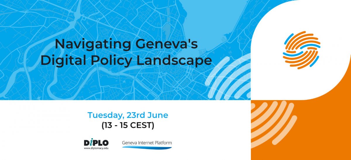 Report: ‘Navigating Geneva's Digital Policy Landscape’ online ...